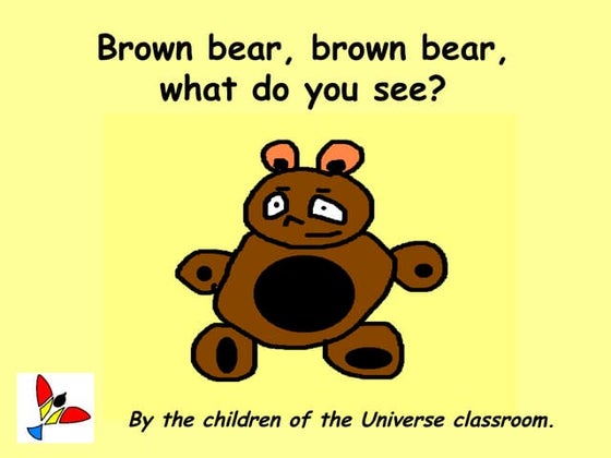 Brown Bear, Brown Bear, What Do You See | PPT