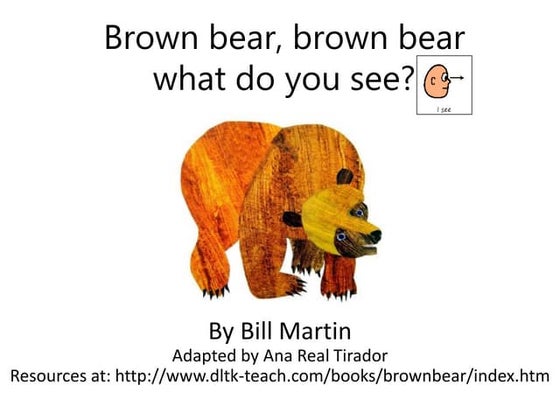 Brown Bear, Brown Bear, What Do You See | PPT | Dogs | Pets