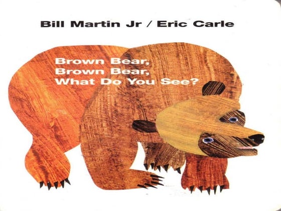 Brown Bear, Brown Bear, What Do You See | PPT