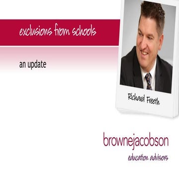 Education: exclusions from schools - an update - Richard Freeth ...