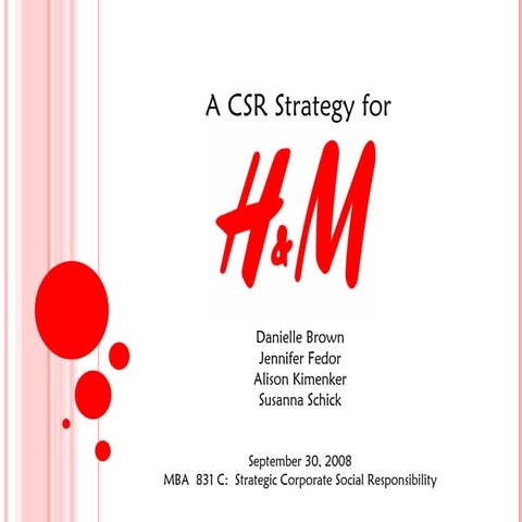 Strategic Corporate Social Responsibility Recommendations for H&M, 2008 | PPT