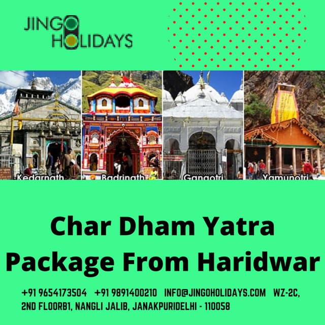 Char Dham Yatra Package from Haridwar - jingoholidays.com