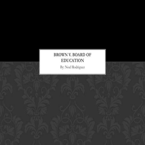 Brown v Board of Education Project | PPTX