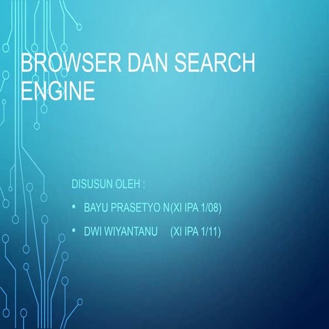 Browser dan search engine | PPTX