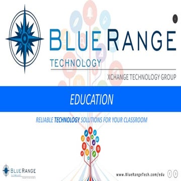 BlueRange Technology - Education Technology for K-12 Schools! | PPT