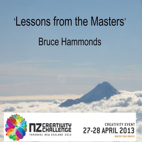 Bruce Hammonds - Lessons from the Masters | PPT