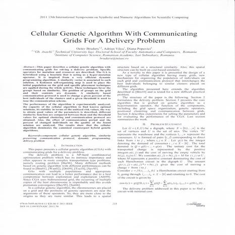 Brudaru, o. 2011: cellular genetic algorithm with communicating grids for a delivery problem. | PDF