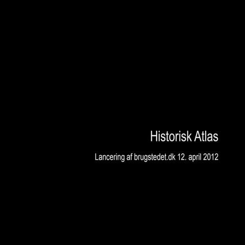 Historisk Atlas Ignite Talk | PPTX