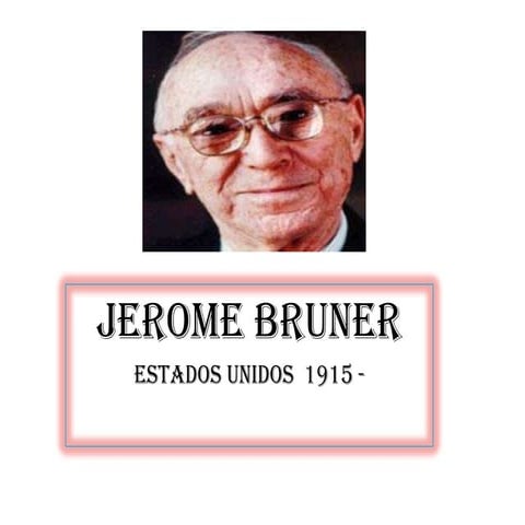 Bruner | PPTX