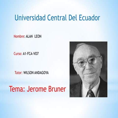 Jerome bruner diapositiva | PPTX