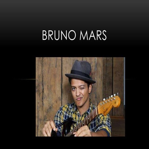 Bruno mars | PPTX