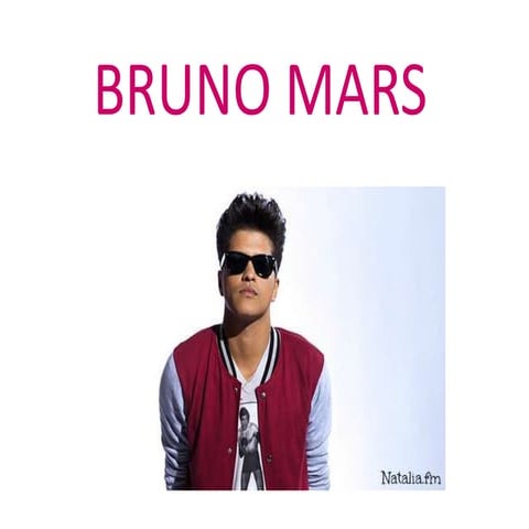 Bruno mars informacio | PPTX