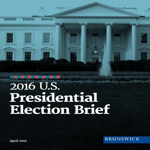2016 U.S. Presidential election brief | PDF