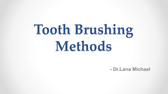 Brushing techniques | PPT
