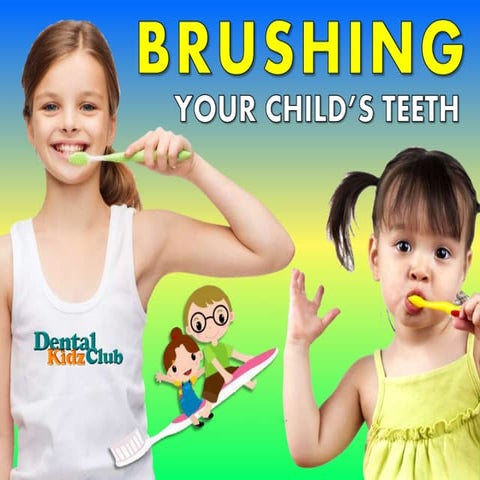 Dental Health Presentation: For Kids | PDF