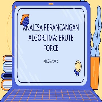BruteForce_Kel_6_C KELOMPOK TUGAS WAJIB.pptx