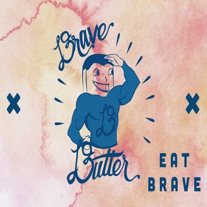 Brave butter brand | PPT