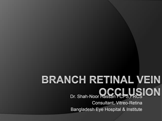 Branch retinal vein occlusion (BRVO) | PPTX