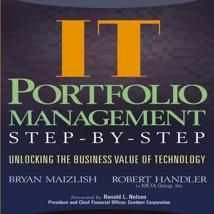 Bryan Maizlish2005- IT portfolio management step-by-step_ unlocking the ...