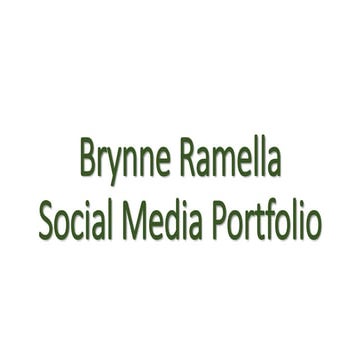 Brynne Ramella Social Media Portfolio | PPTX
