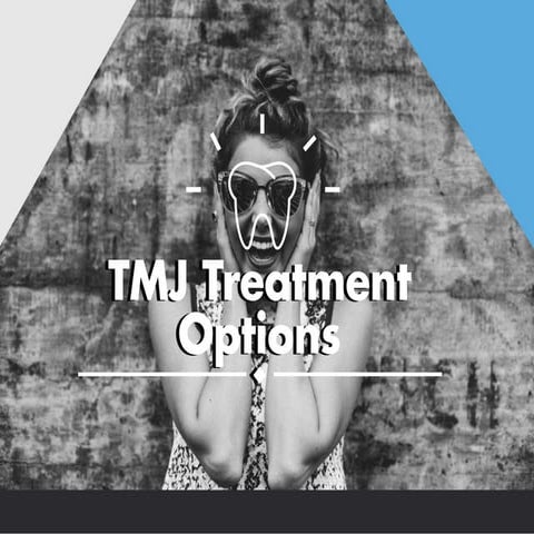 TMJ Treatment Options | PPT