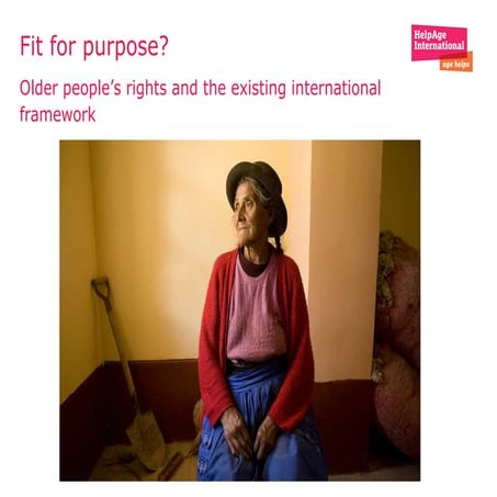 Older people's rights and the existing framework | PPT