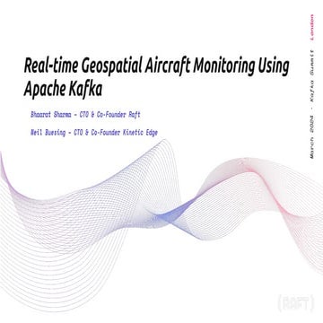 Real-time Geospatial Aircraft Monitoring Using Apache Kafka | PDF
