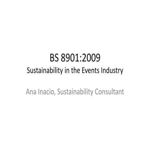 BS 8901 - Sustainability in the Events Industry | PPSX