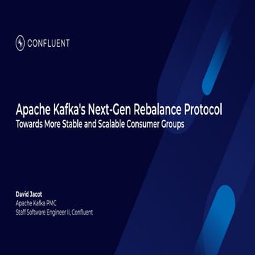 Apache Kafka's Next-Gen Rebalance Protocol: Towards More Stable and Scalable Consumer Groups ...