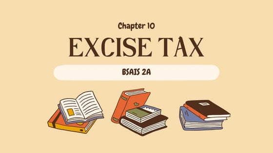 EXCISE-TAX-2024 practical computation basic concept of excise tax.pptx