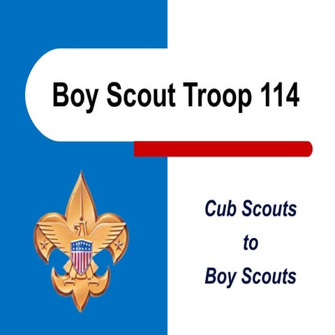Bsa troop 114 presentation | PPT