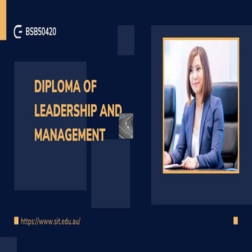BSB50420 – Diploma of Leadership and Management.pptx