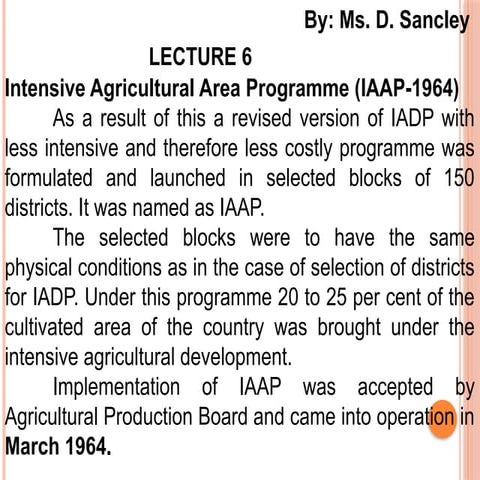 Intensive Agricultural Area Programme in Extension | PPTX
