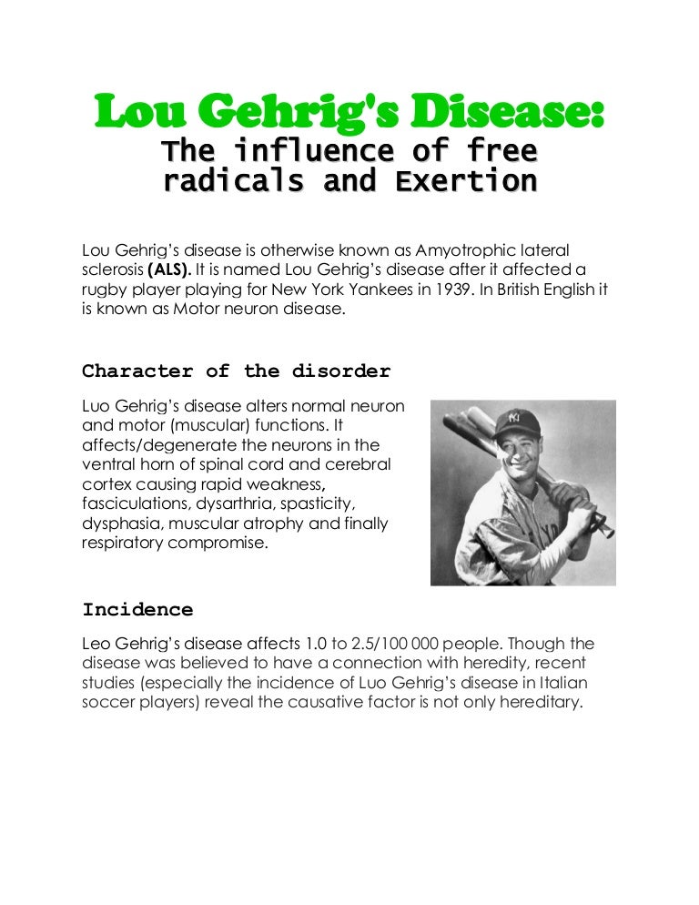 Lou Gehrig’s disease & Influence of free radicals