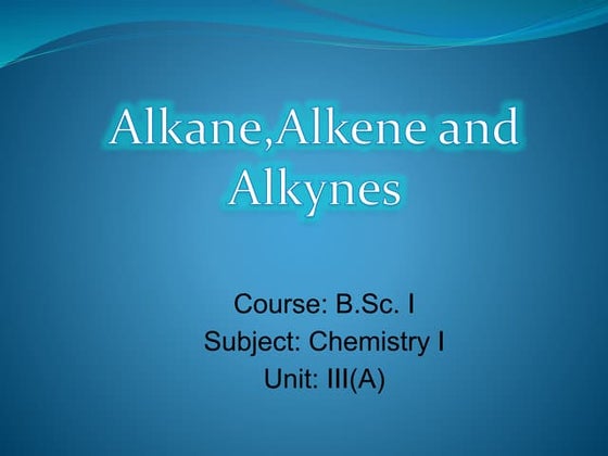 Chapter 03 organic compounds alkanes and cycloalkanes | PPT