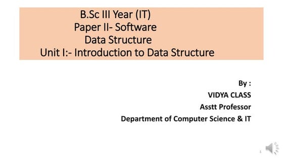 Data Structures and Algorithm - Module 1.pptx Data Structures and Algorithm - Module 1.pptx