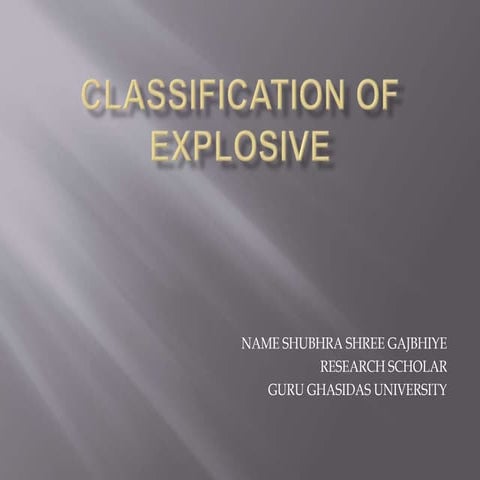 Explosives and its classification | PDF