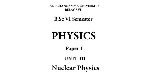 NUCLEAR MODELS AND NUCLEAR FORCES | PPTX