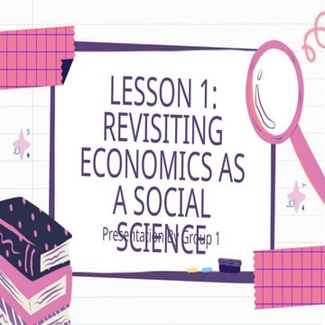 BSE-2A-GROUP-1-APPLIED-ECONOMICS-Revisiting-Economics-as-a-Social ...