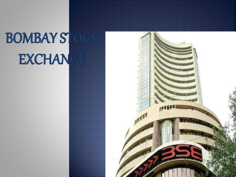 Bse bombay stock exchange