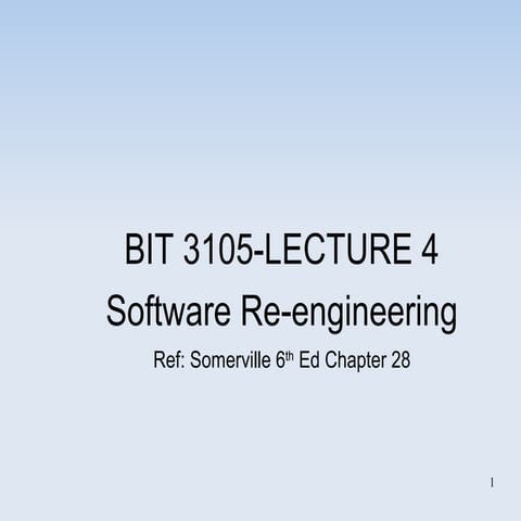 Bse 3105 lecture 4-software re-engineering | PPT