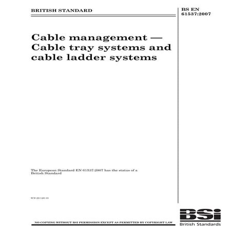 BS EN 61537 2007 Cable management_ Cable tray systems and cable ladder ...