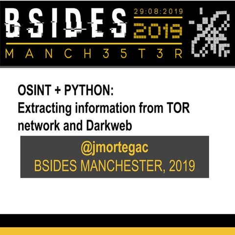 osint + python: extracting information from tor network and darkweb | PDF