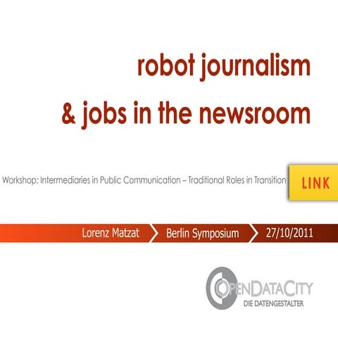 Robot Journalism and jobs in the newsroom | PPT