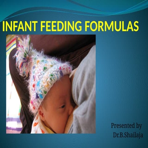 BSK PPT.pptx BSKKK INFANT FEEDING FORMULAS | PPT