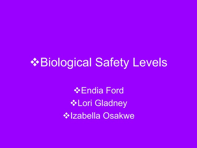 Lecture 4 - Biosafety Levels 3 - The Containment Laboratory.pptx