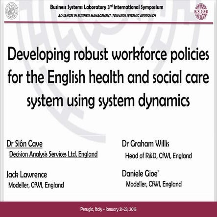 Developing robust workforce policies for the English health and social ...