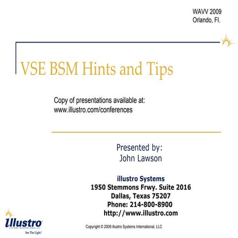 WAVV 2009 - VSE BSM Hints and Tips | PPT