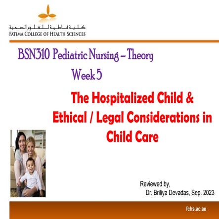 BSN310_Week 5_The Hospitalized Child.pptx