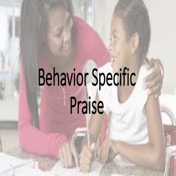 Ci3T: Behavior Specific Praise | PPTX